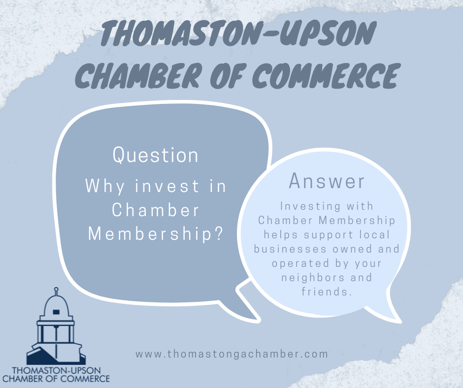 Membership Benefits - Thomaston-Upson County Chamber
